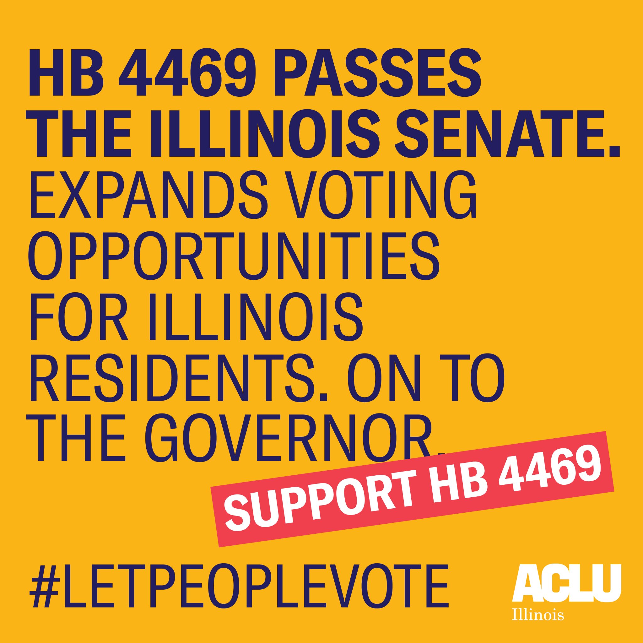 Statement on Approval of HB 4469 by the Illinois Senate - ACLU of Illinois