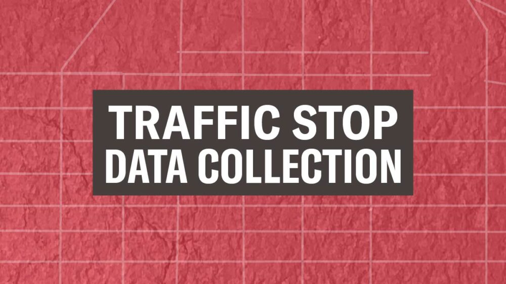 2020 Traffic Stop Study Data Shows Black Drivers Continue to be Stopped ...