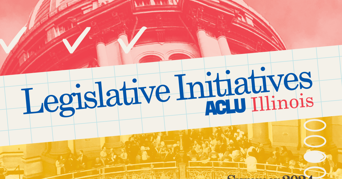 2024 Summer Legislative Update | ACLU of Illinois
