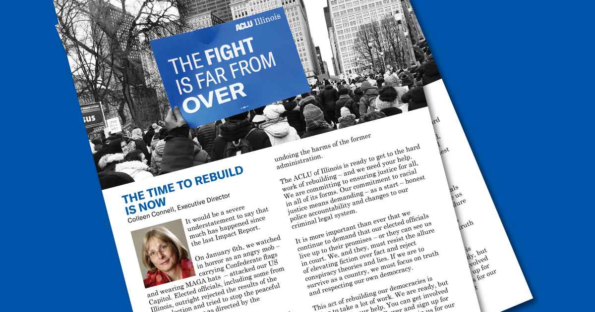 Impact Report: Winter 2021 | ACLU of Illinois