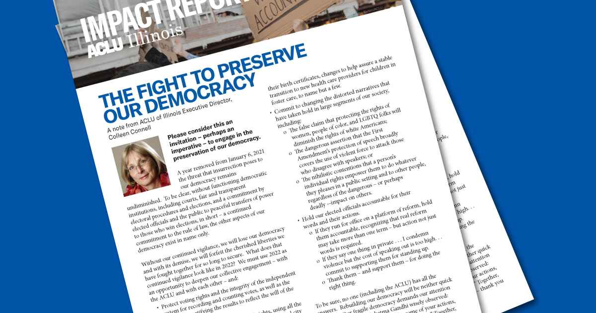 Impact Report: Winter 2022 | ACLU of Illinois