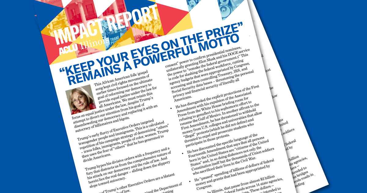 Impact Report: March 2025 | ACLU of Illinois